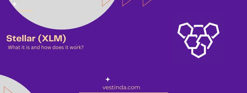What is Stellar and how does it work? – Vestinda