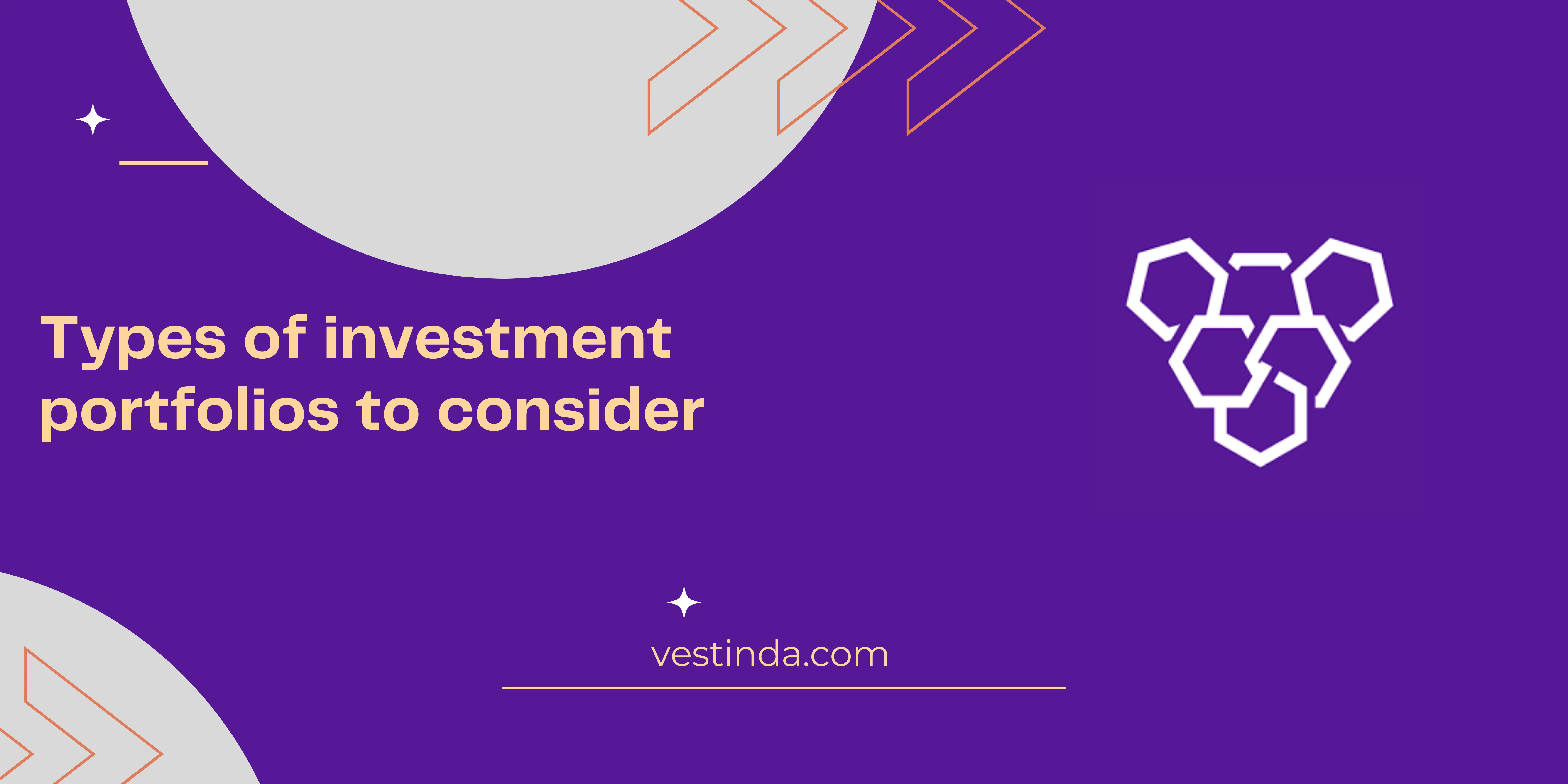 Types of investment portfolios to consider in 2024 – Vestinda
